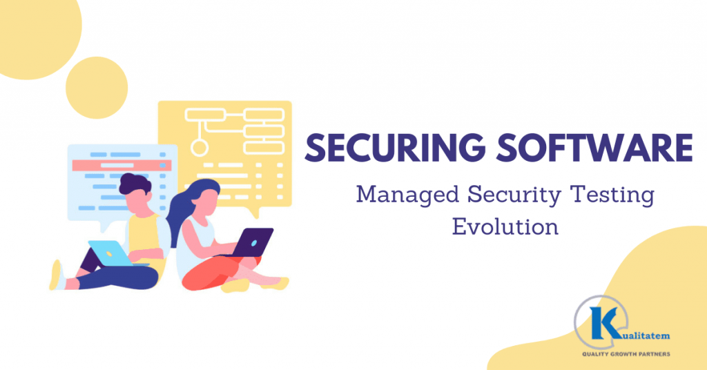 Managed Security Testing Evolution | Best Securing Software